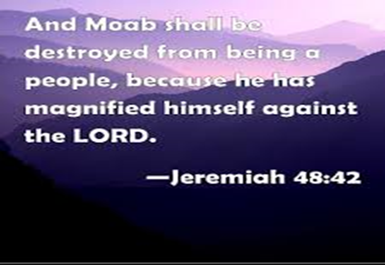 Moab’s Destruction - Where Is God Now Ministries